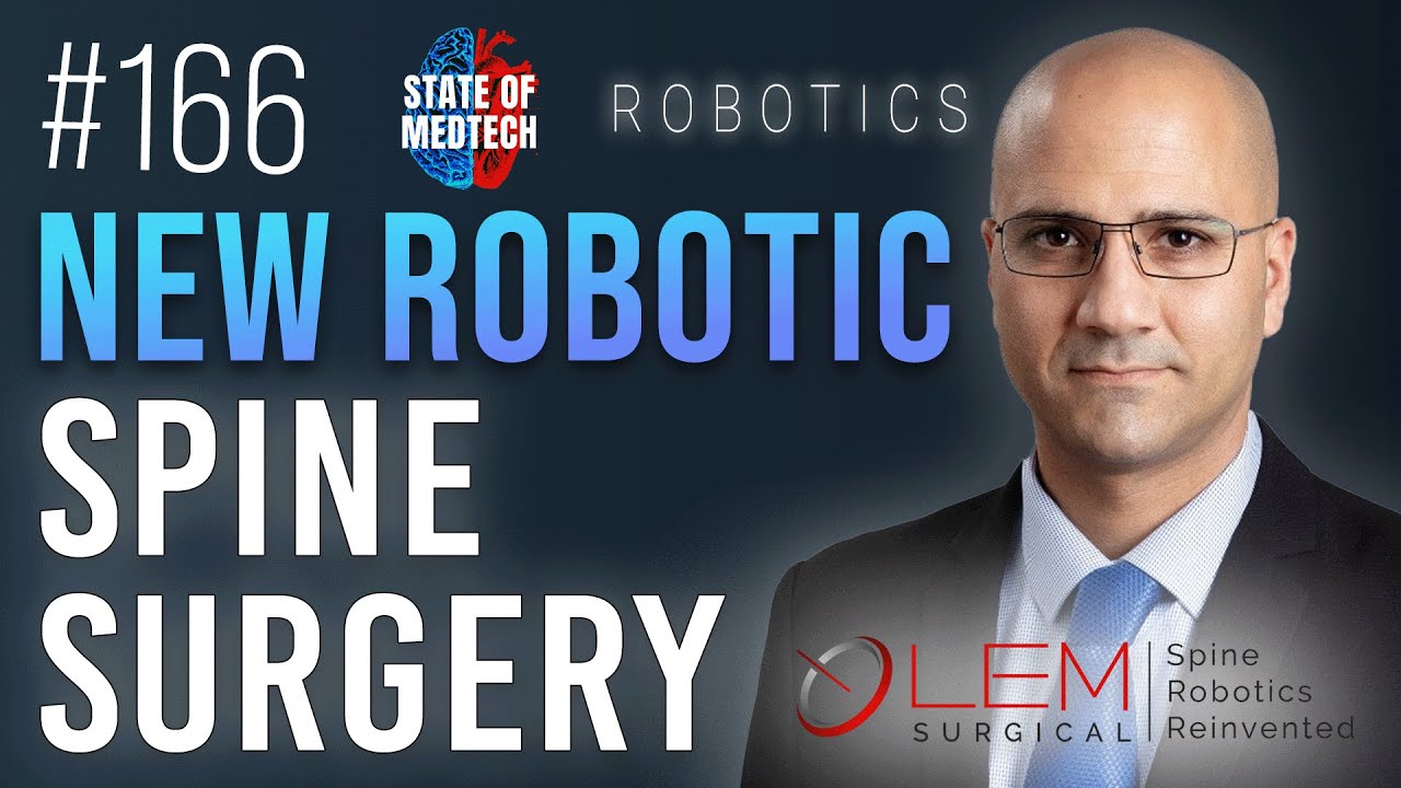 The Next Generation Robotics in Spine with Yossi Bar, CEO and Founder ...
