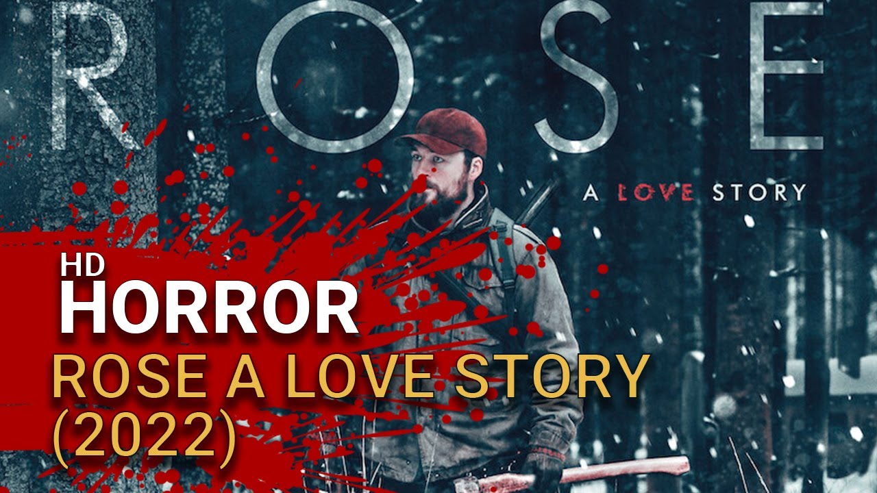 Rose: A Love Story (2022) - Official Trailer - YouTube