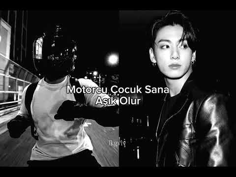 Jeon Jungkook İle Hayal Et Motorcu Çocuk Sana Aşık Olur