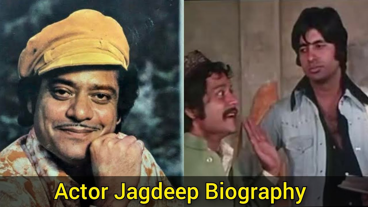 Actor Jagdeep Biography #bollywood #facts - YouTube
