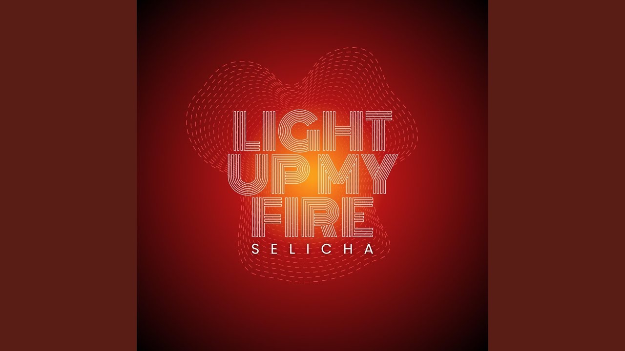 Light Up My Fire - YouTube