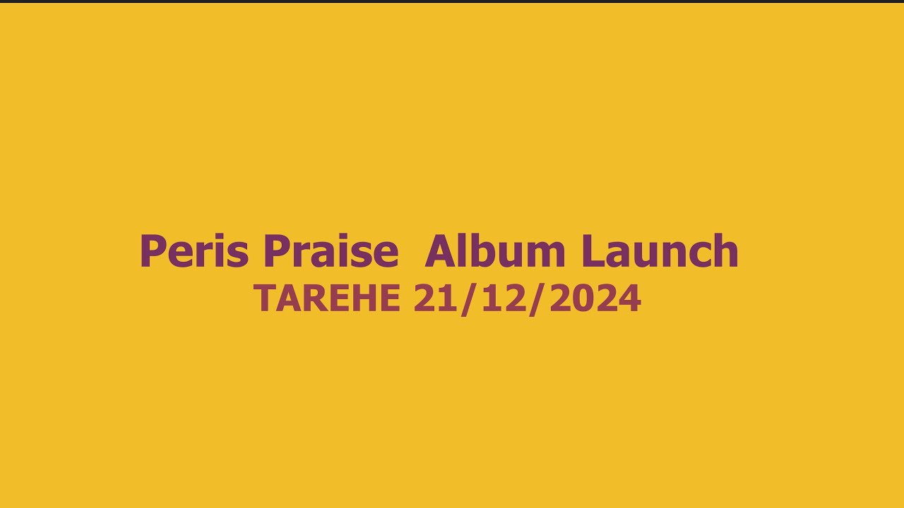 Peris Praise Official Launch - 21/12/2024. - YouTube