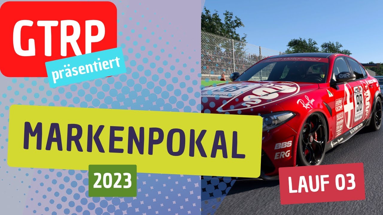 GTRP Markenpokal 2023 Lauf 03 - YouTube