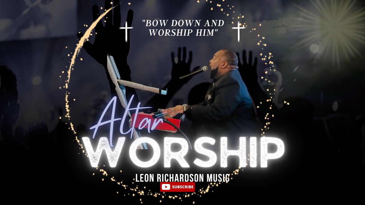 “Bow Down and Worship Him” Altar Worship at March of Faith Church ...