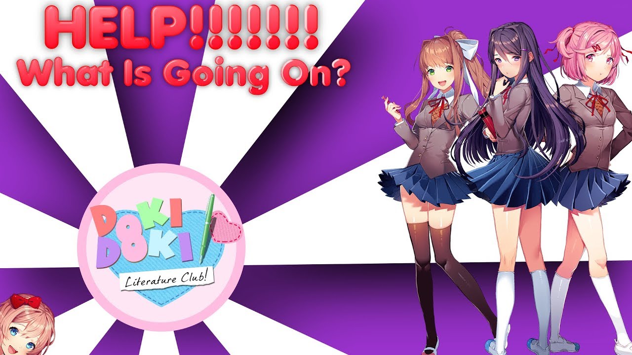 *Fixed Audio* Is Everyone Possessed? \\ Doki Doki Literature Club \\ Ep ...