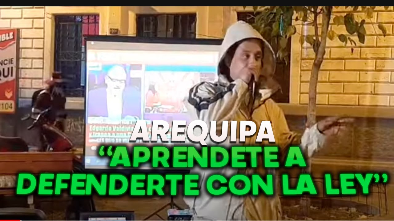 EL TURRY DESDE AREQUIPA TE ENSEÑA TUS DERECHOS! ¡APRENDETE A DEFENDERTE ...