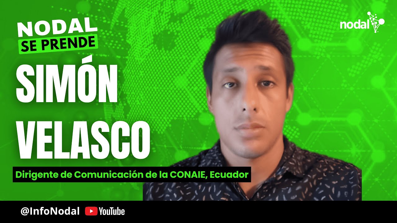 Simón Velasco, Dirigente de Comunicación de la CONAIE, Ecuador - YouTube