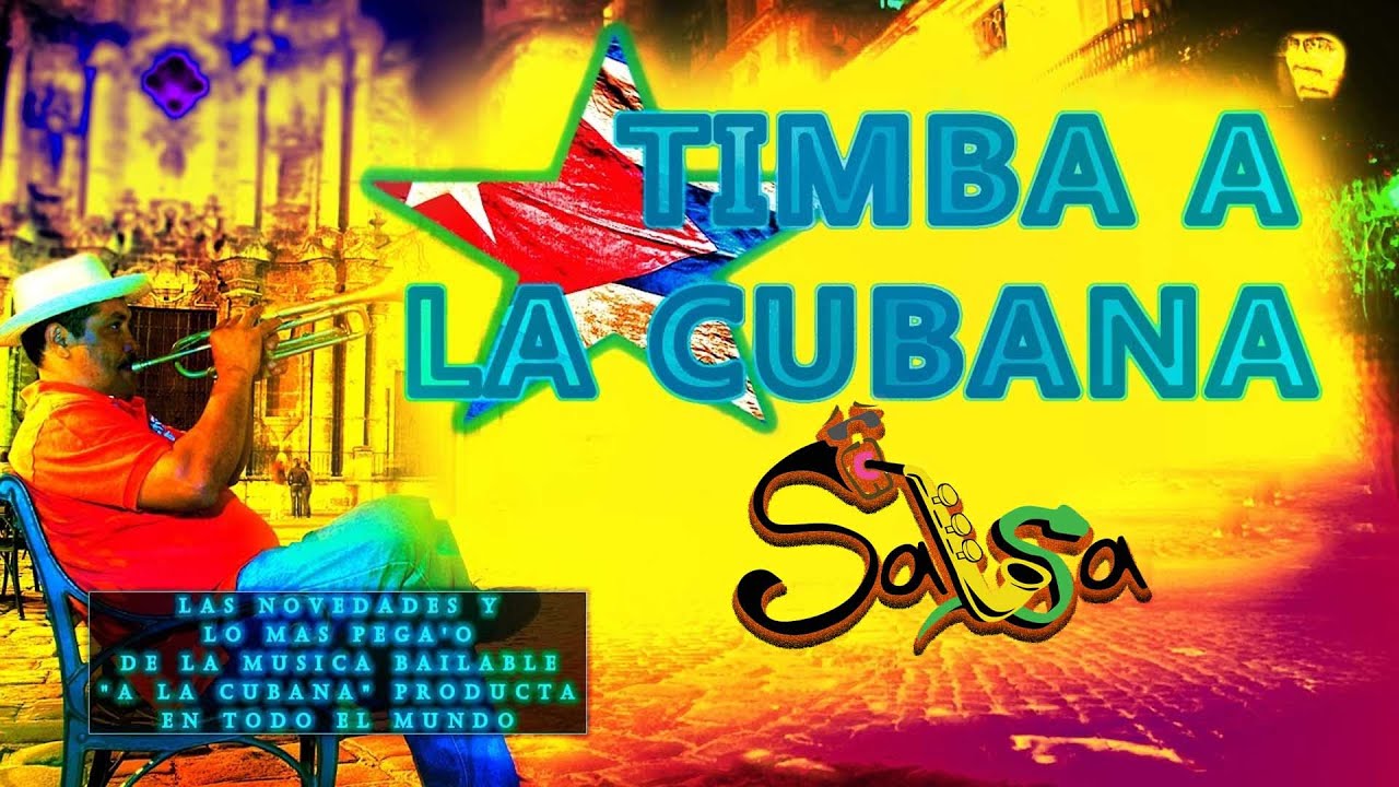 Timba Cubana 2022 & Salsa Cubana 2022 - Los Remixes Más Exitosos de ...