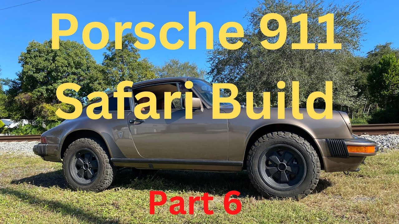 Porsche 911 Safari Build Part 6 - YouTube