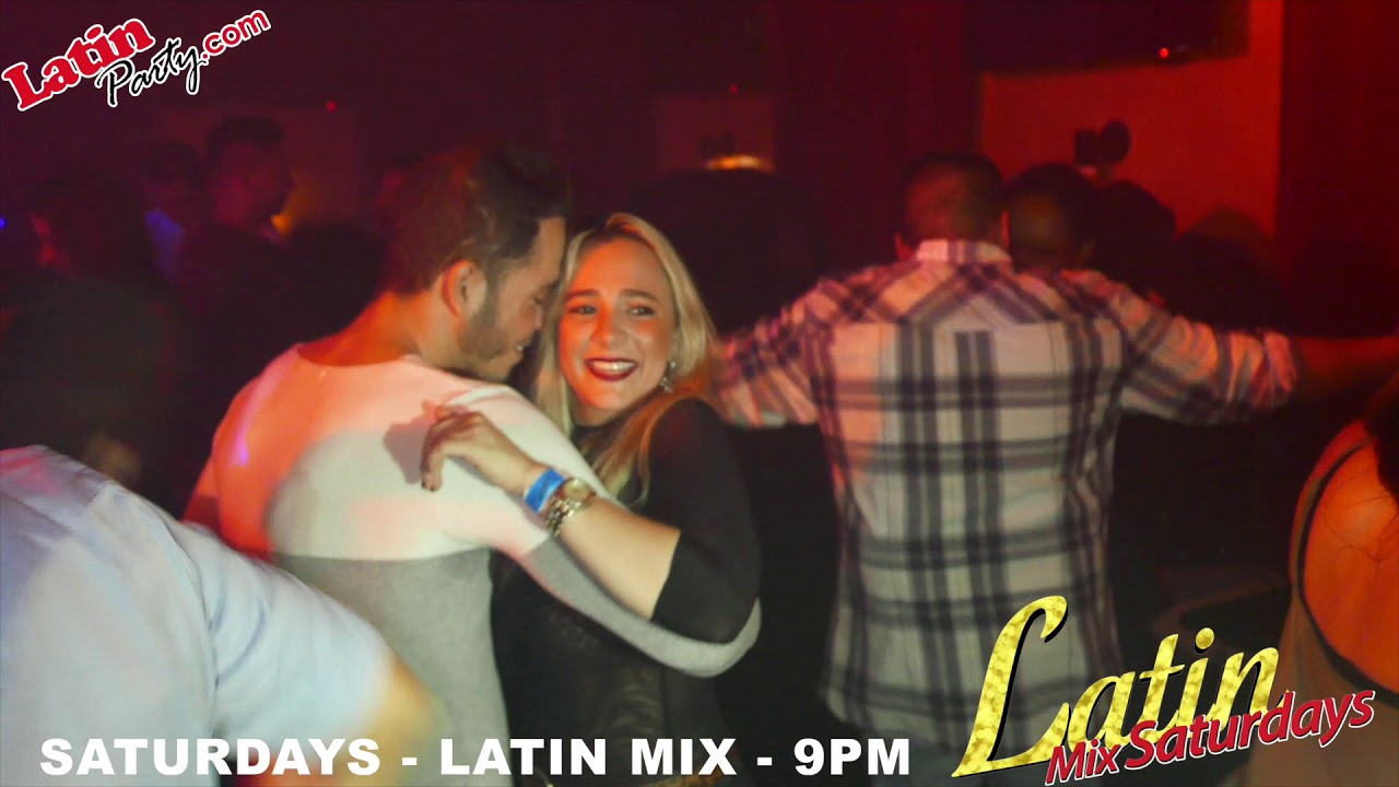 Latin Mix Saturdays - LatinParty.com - YouTube