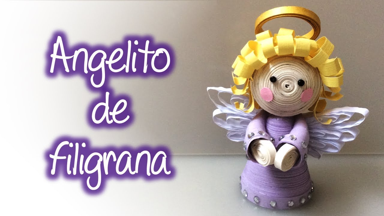 Angelito de filigrana, Quilling little Angel - YouTube