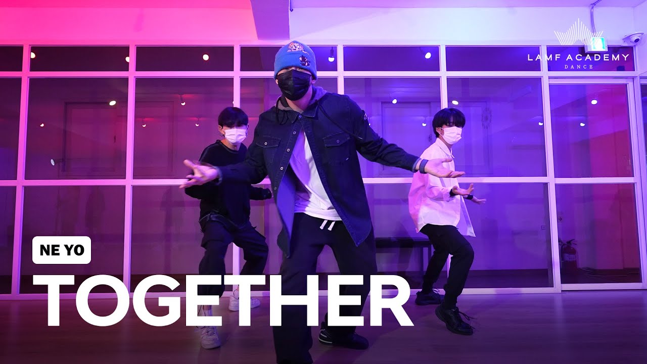 NE YO - TOGETHER│GALGYU CHOREOGRAPHY│LAMF DANCE ACADEMY - YouTube