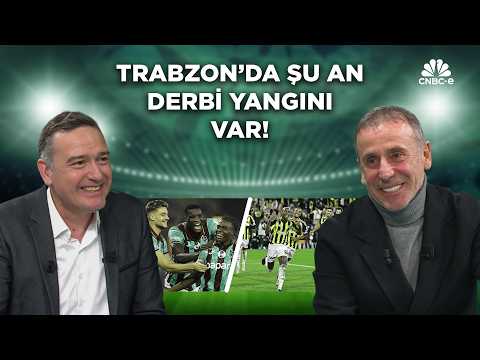 Abdullah Avcı: Trabzonspor - Fenerbahçe Derbisi Ölüm Kalım Meselesi Değil!