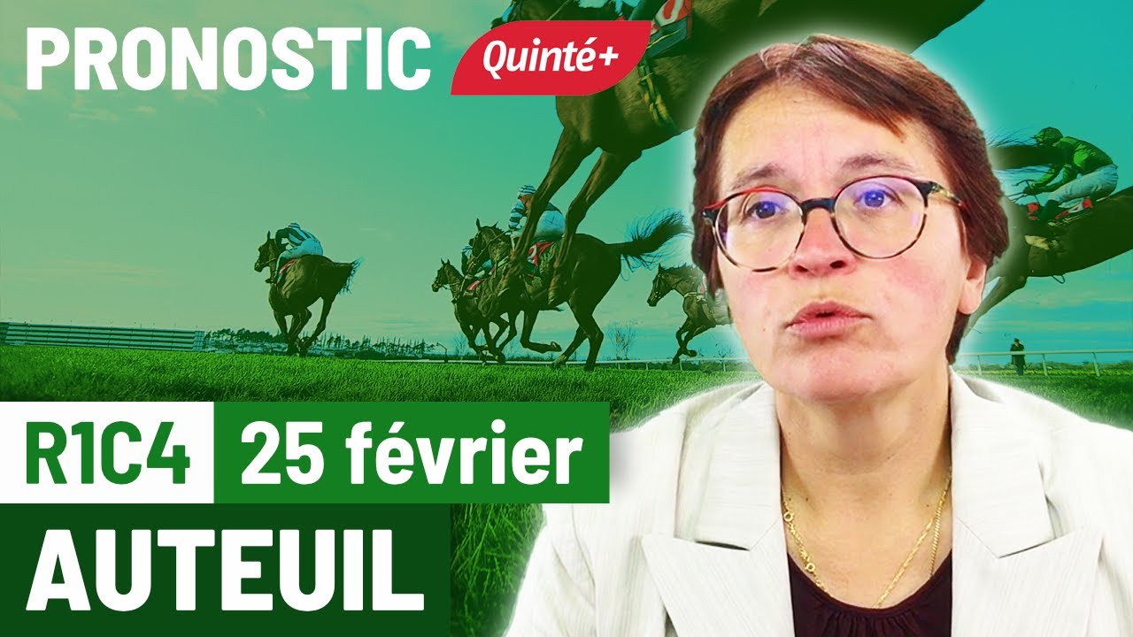 Pronostic Quinté+ PMU "Quinté Flash" Auteuil, R1C4 du 25 février 2023 ...