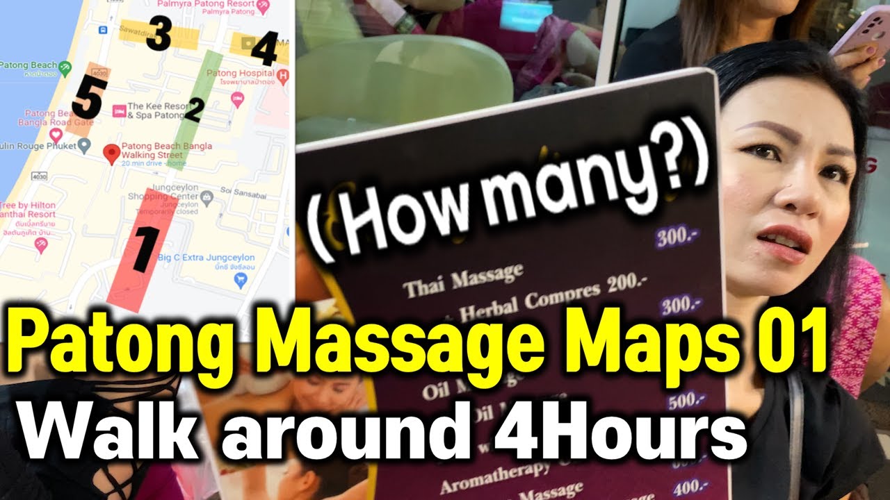 Patong beach Massage road maps Part 1, Phuket Thailand walking street ...