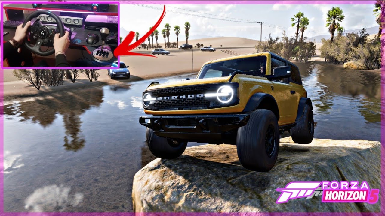 Forza Horizon 5 Ford Bronco Steering Wheel Logitech G923 +Thrustmaster ...