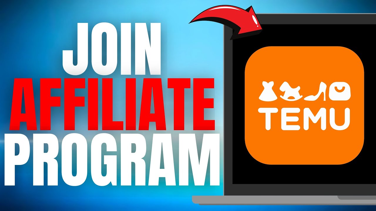 EASIEST WAY to Join TEMU Affiliate Program! (FULL GUIDE) - YouTube