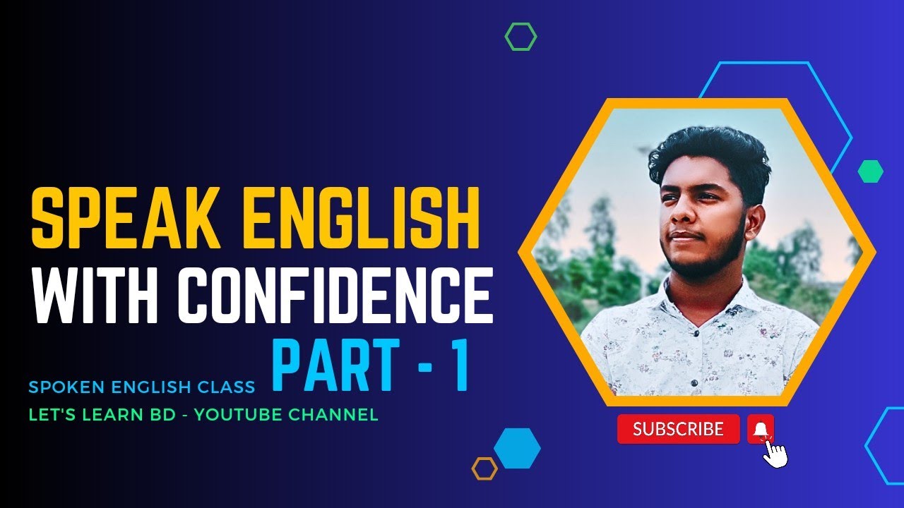 "Speak English with Confidence: Let's Learn BD | Spoken English Class ...