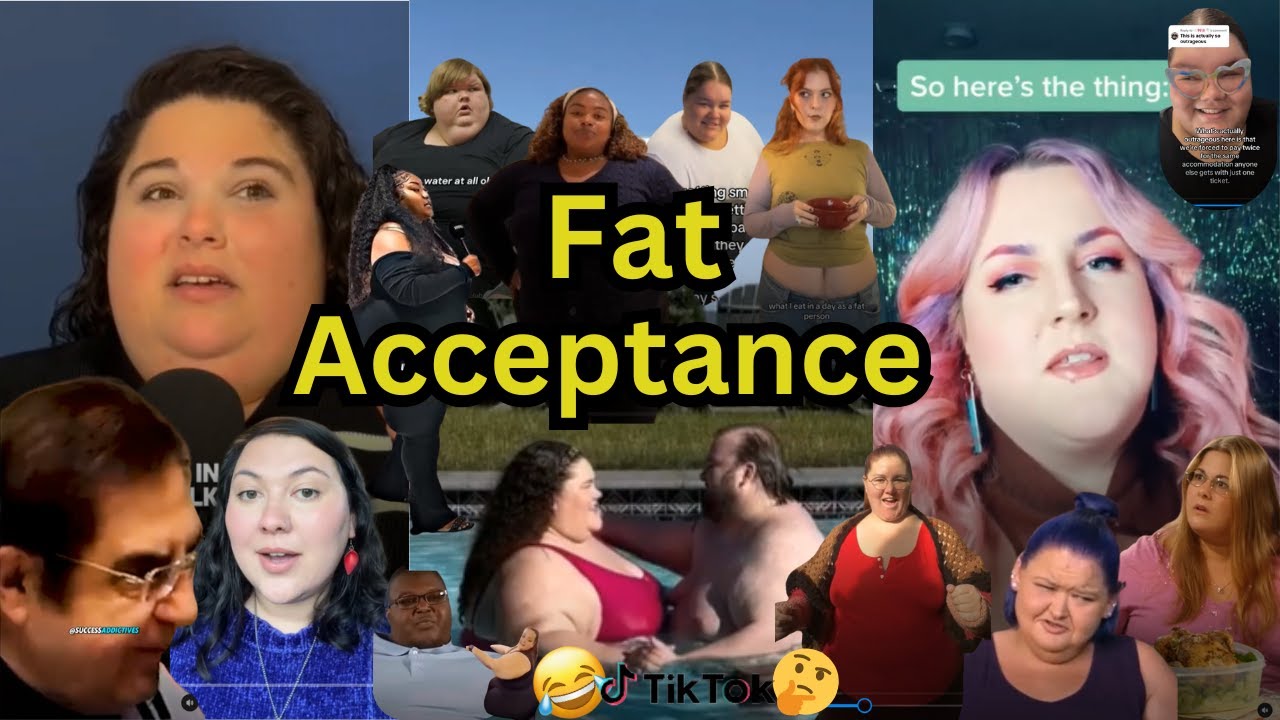 New Fat Acceptance Nonsense - YouTube