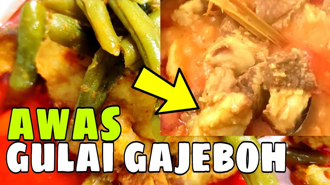 MELEDAK‼️GULAI GAJEBOH #makanmakan #makananenak #gulaigajeboh # ...
