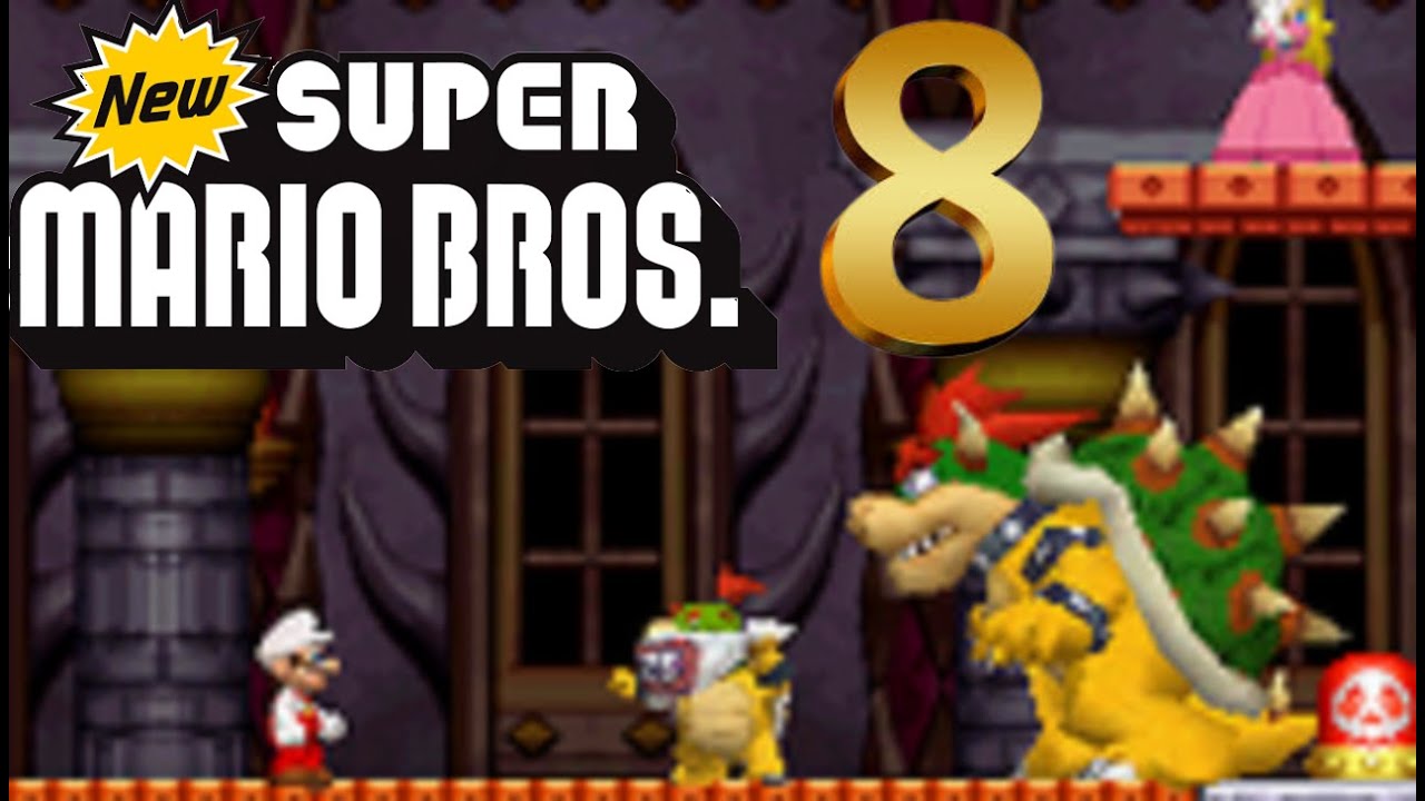 Bowser Is REVIVED?! || New Super Mario Bros. #8 - YouTube