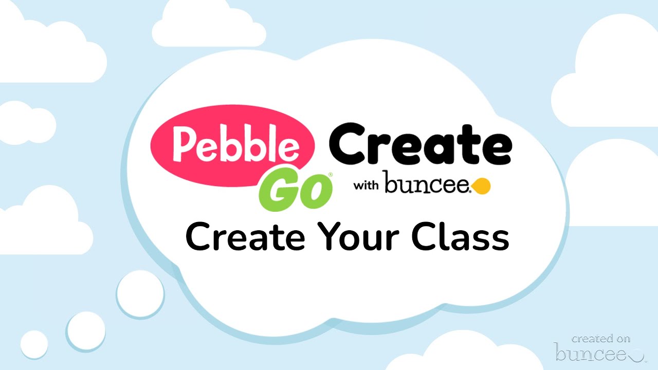 Create Your Class in PebbleGo Create - YouTube