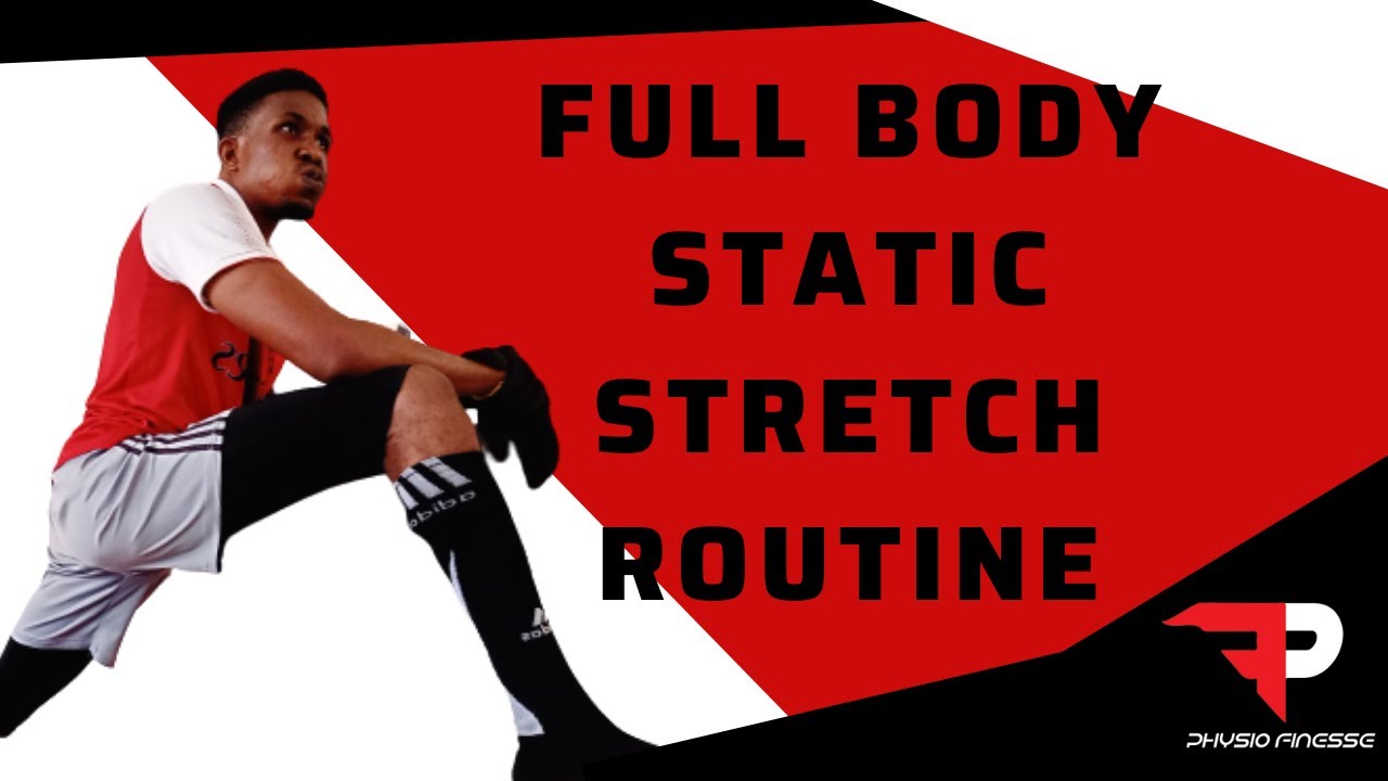 Full Body Static Stretch Routine - YouTube
