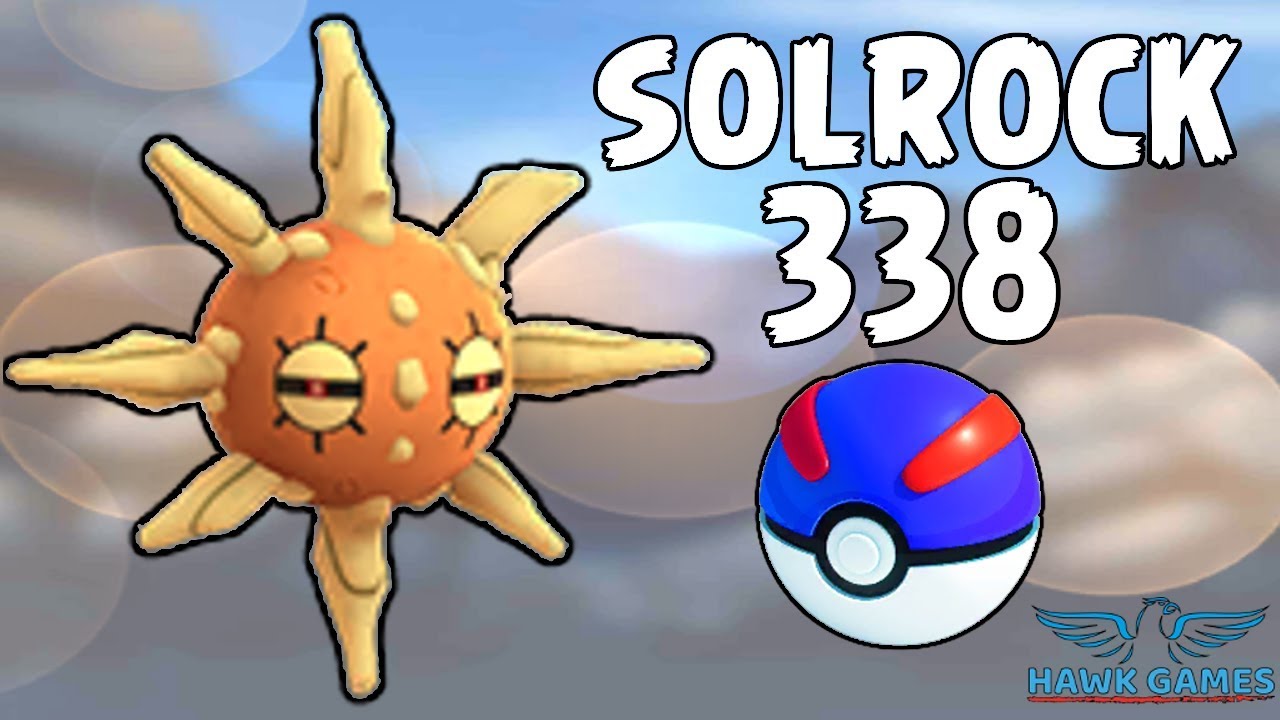 Solrock caught - Generation 3 Pokedex 338 - Pokemon GO [No Hack] - YouTube