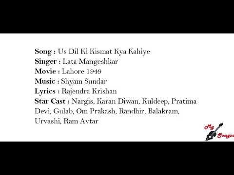 Us Dil Ki Kismat Kya Kahiye, Movie : Lahore 1949 - YouTube