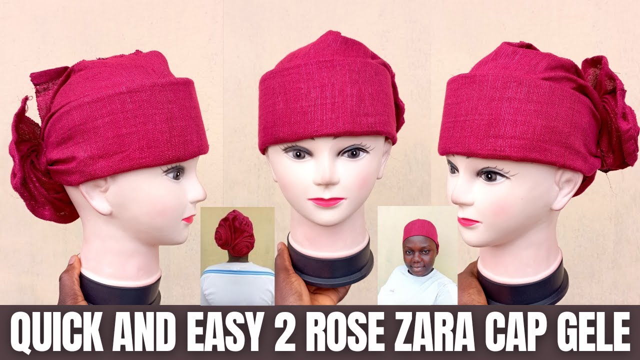 How to tie Simple Zara Cap gele with 2 Roses | For Beginners #025 # ...
