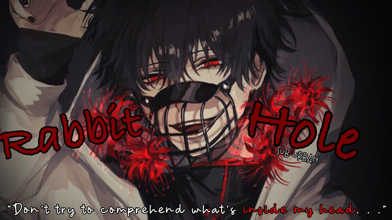 Nightcore » Rabbit Hole [LV] - YouTube