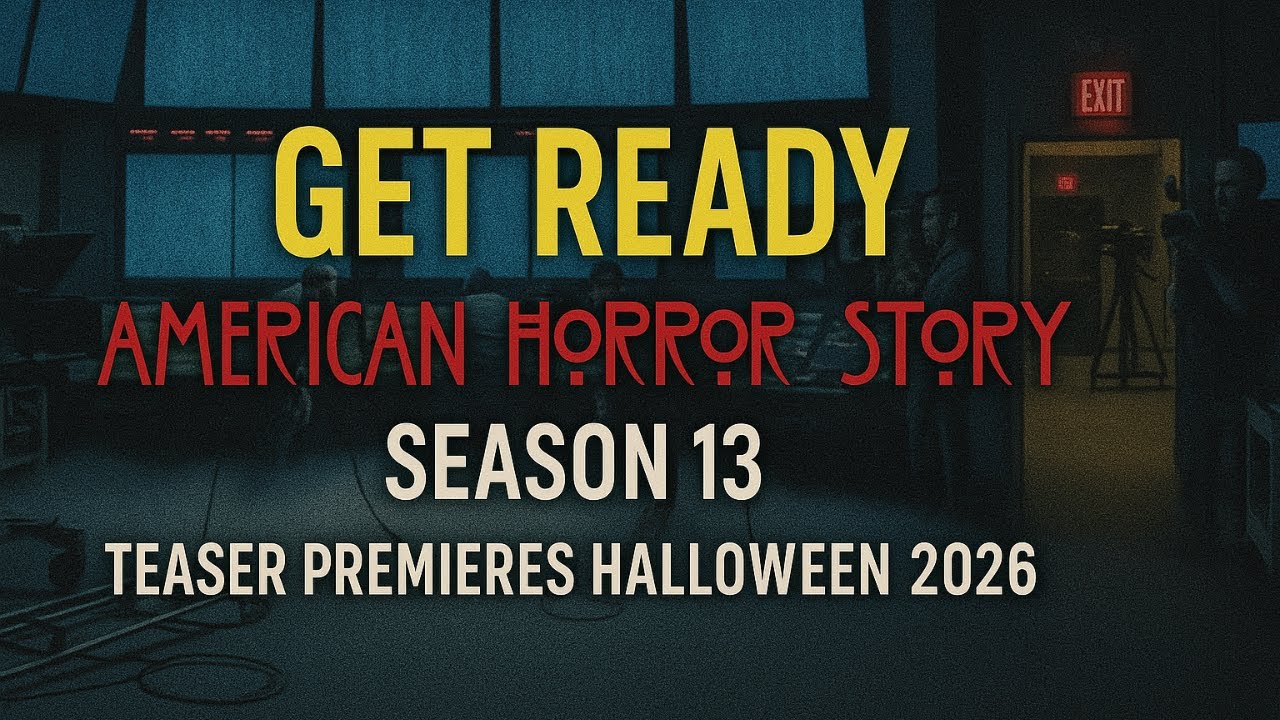 Get Ready American Horror Story Season 13 Teaser Premieres Halloween ...