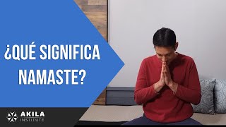 Namast Qu Significa Y Cual Es Su Smbolo Significado De Namaste: El