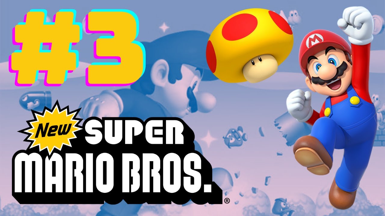 New Super Mario Bros - NDS - PARTE 3 - YouTube
