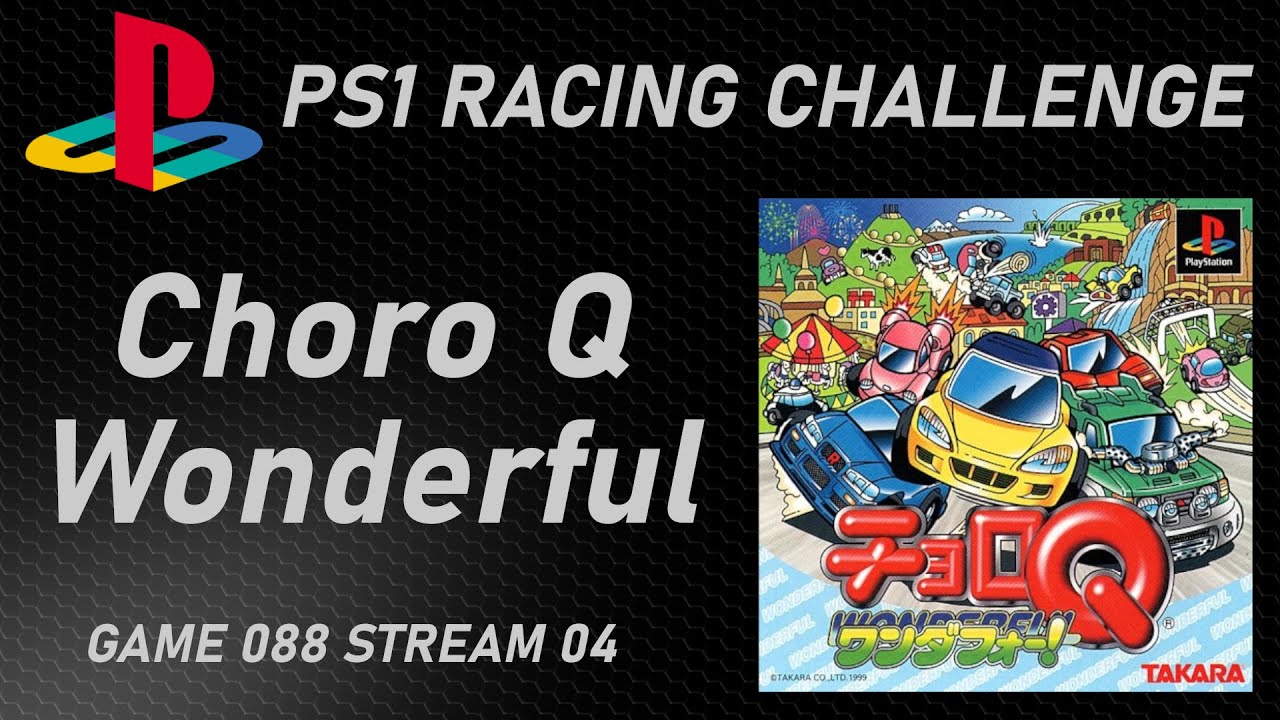 Choro Q Wonderful - PS1 Racing Challenge G088S04 - YouTube