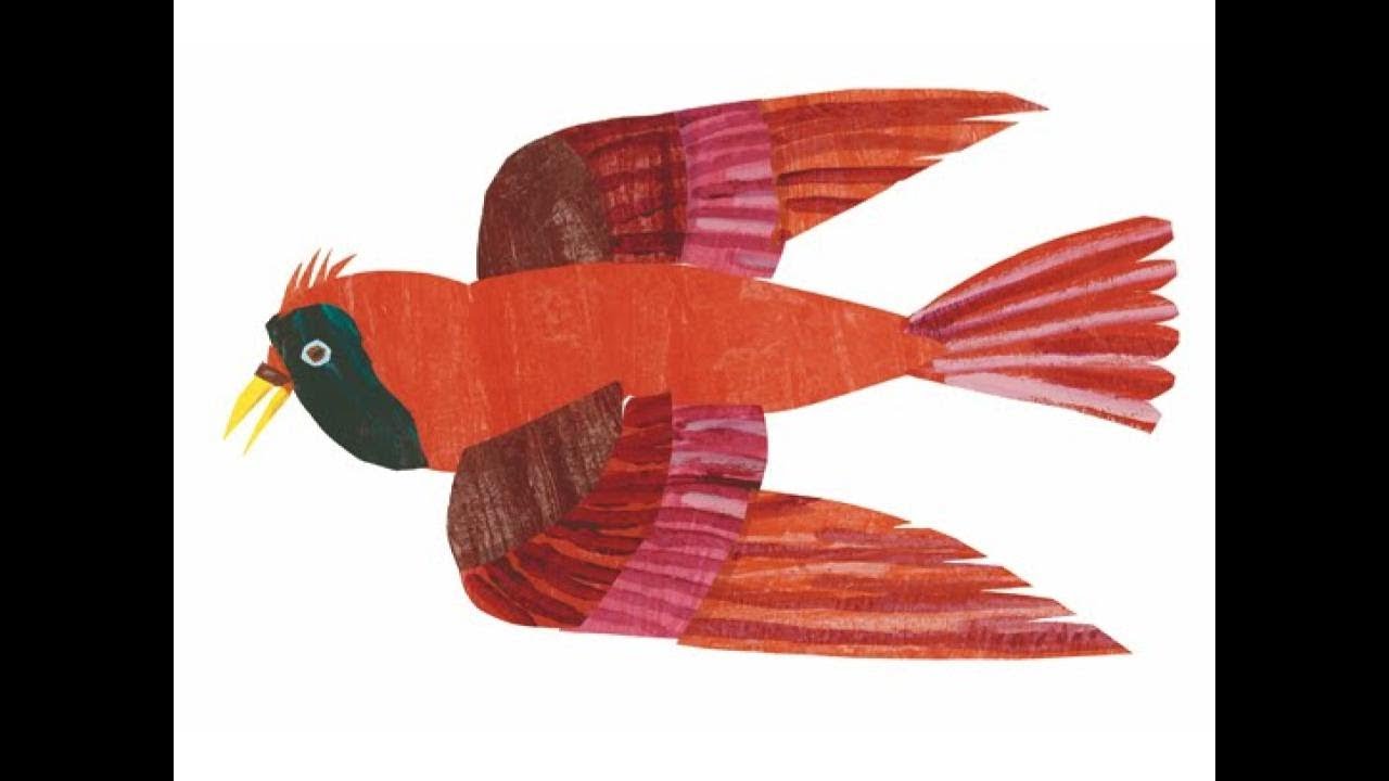 How to: Eric Carle - Red Bird, Red Bird - YouTube