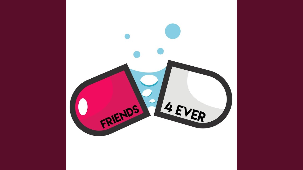 Friends 4 Ever - YouTube