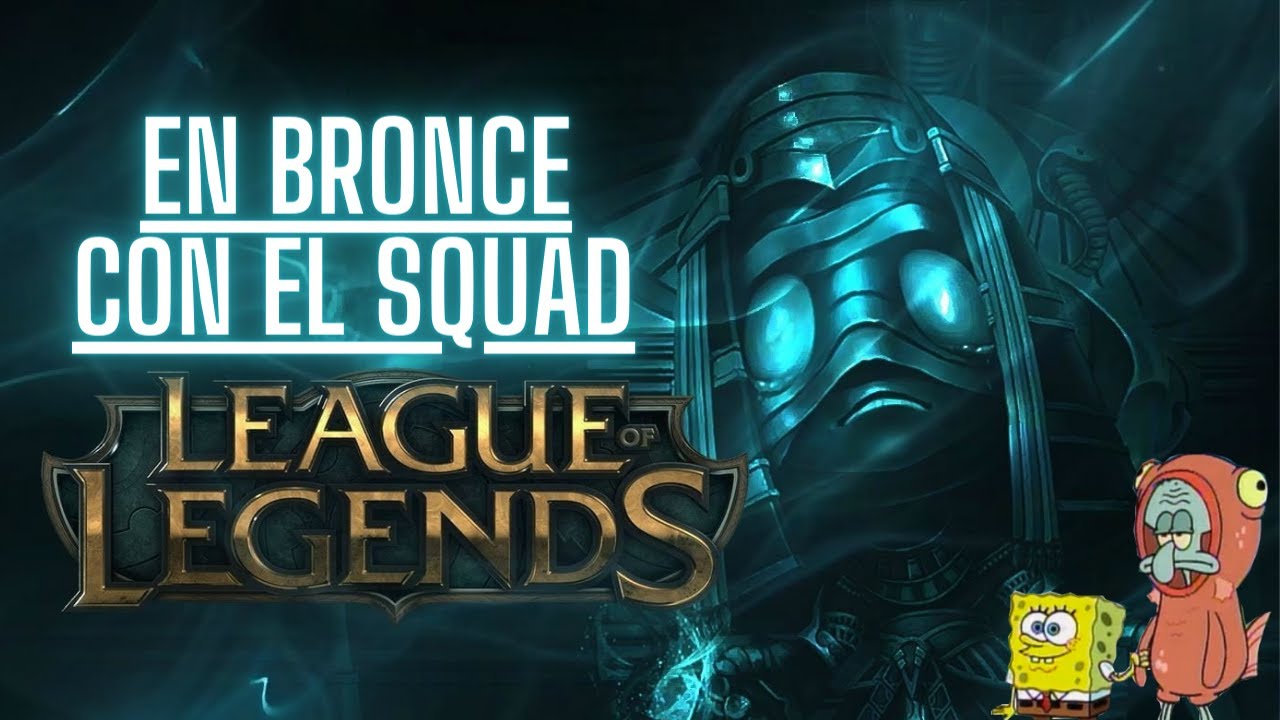 Rankeando En Bronce de Chill 🥳 || League of Legends ...
