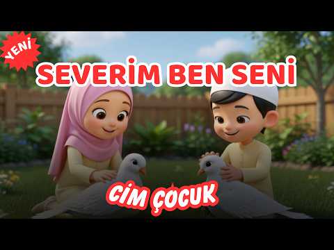 SEVERİM BEN SENİ - YUNUS EMRE | ÇOCUK İLAHİLERİ | YENİ | 2026
