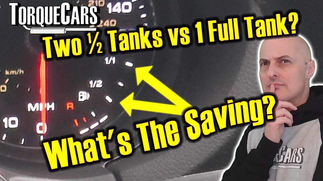 Which Saves More Fuel? ⛽Two ½ Tanks vs 1 Full Tank To Empty? How Much ...
