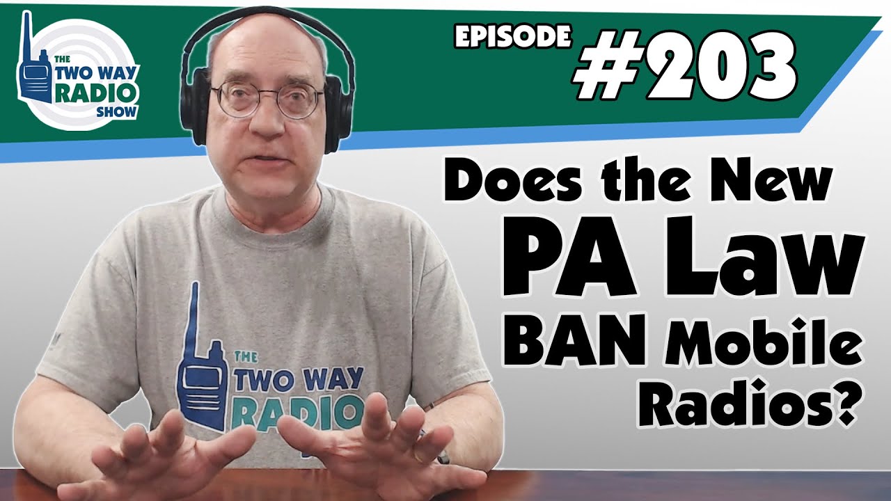 Does the New PA Law BAN Mobile Radios? | TWRS 203 - YouTube