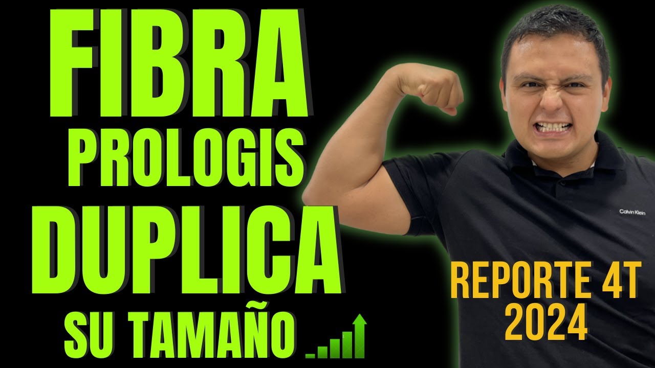 Fibra Prologis (FIBRAPL14) Duplica Su Tamaño 📈 Ya Es La Mayor FIBRA ...