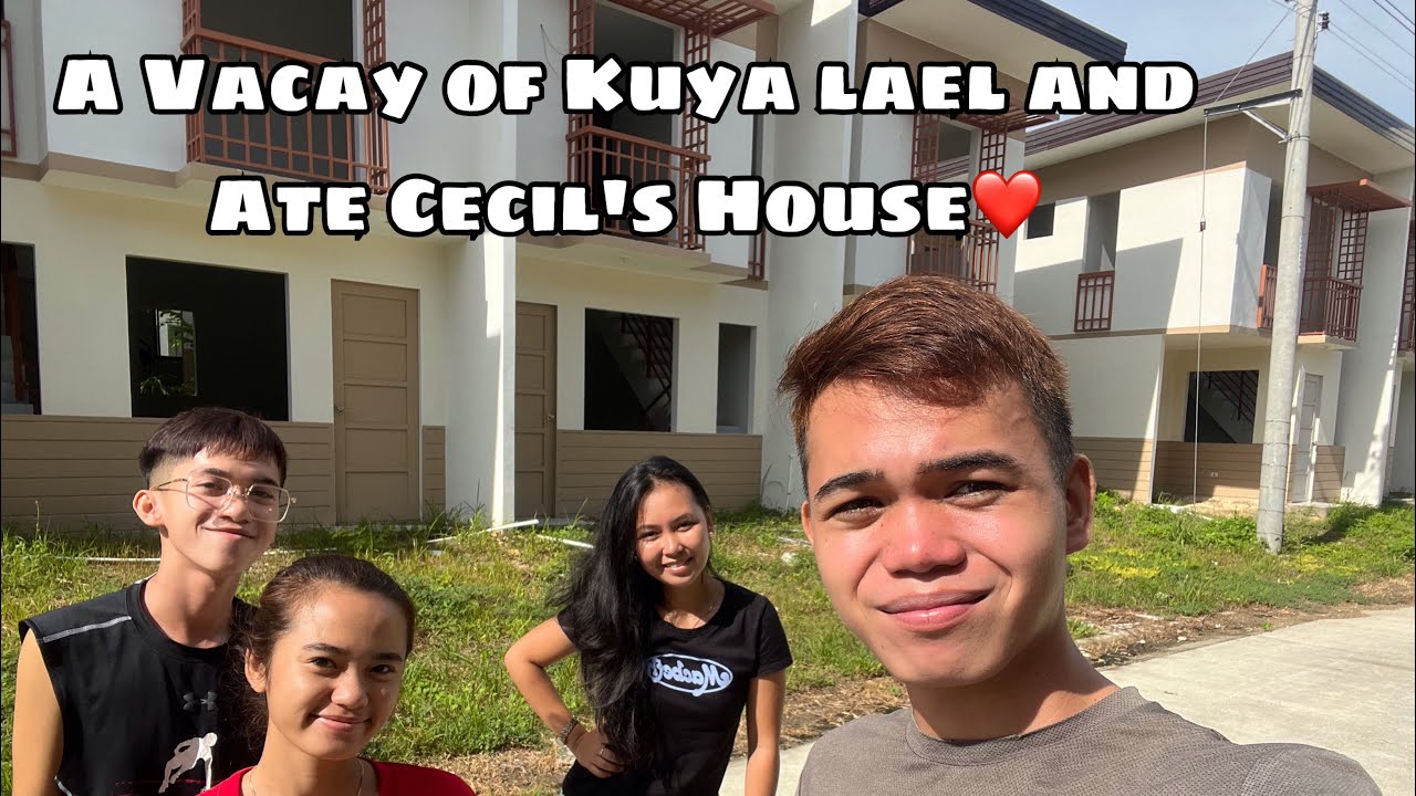 A Vacay of Kuya lael and Ate cecil’s House ️ - YouTube