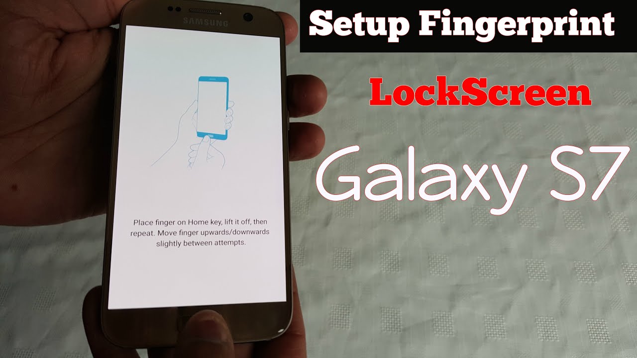 Samsung Galaxy S7/S7 Edge Setup Finger Print Lock Screen - YouTube