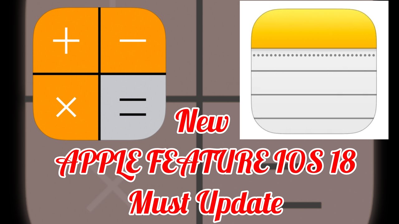 🚨 New iOS 18 Features: MUST Update Now! 📝📲 (Calculator & Notes Upgrade ...