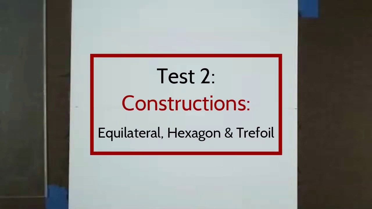 Constructions: Equilateral, Hexagon & Trefoil - YouTube
