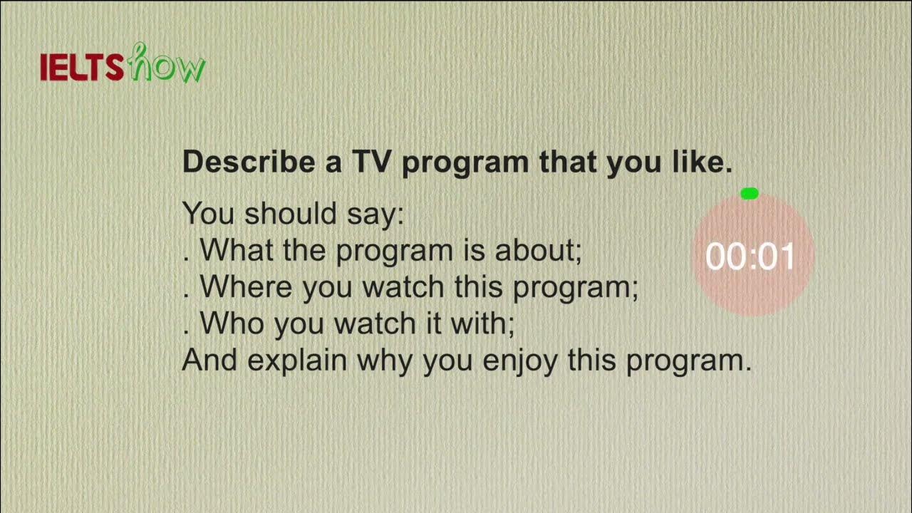 IELTS Speaking Part 2: Describe a TV programme - YouTube