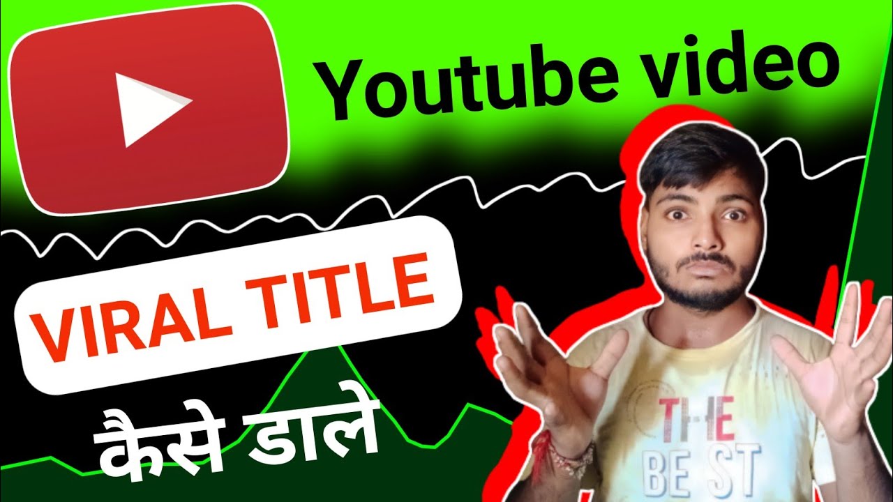 🔥💯98%video होगी Viral।how to find viral title for youtube video। viral ...