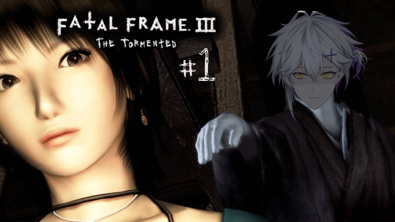 [Fatal Frame 3:The Tormented] #1 The true torment is the friends we ...