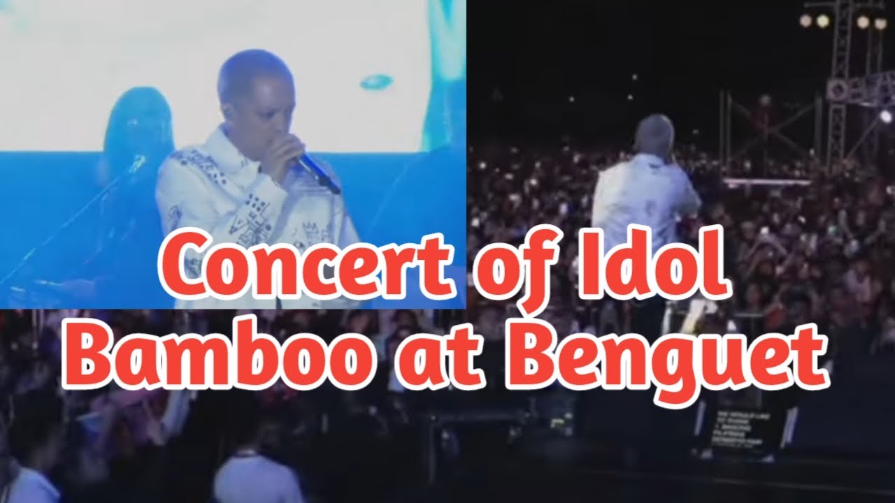 Pumunta si Idol Bamboo sa Benguet || Live Concert at BSU, La Trinidad ...